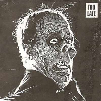 Too Late Fanzine 1978 – 1982 – Brand New Retro