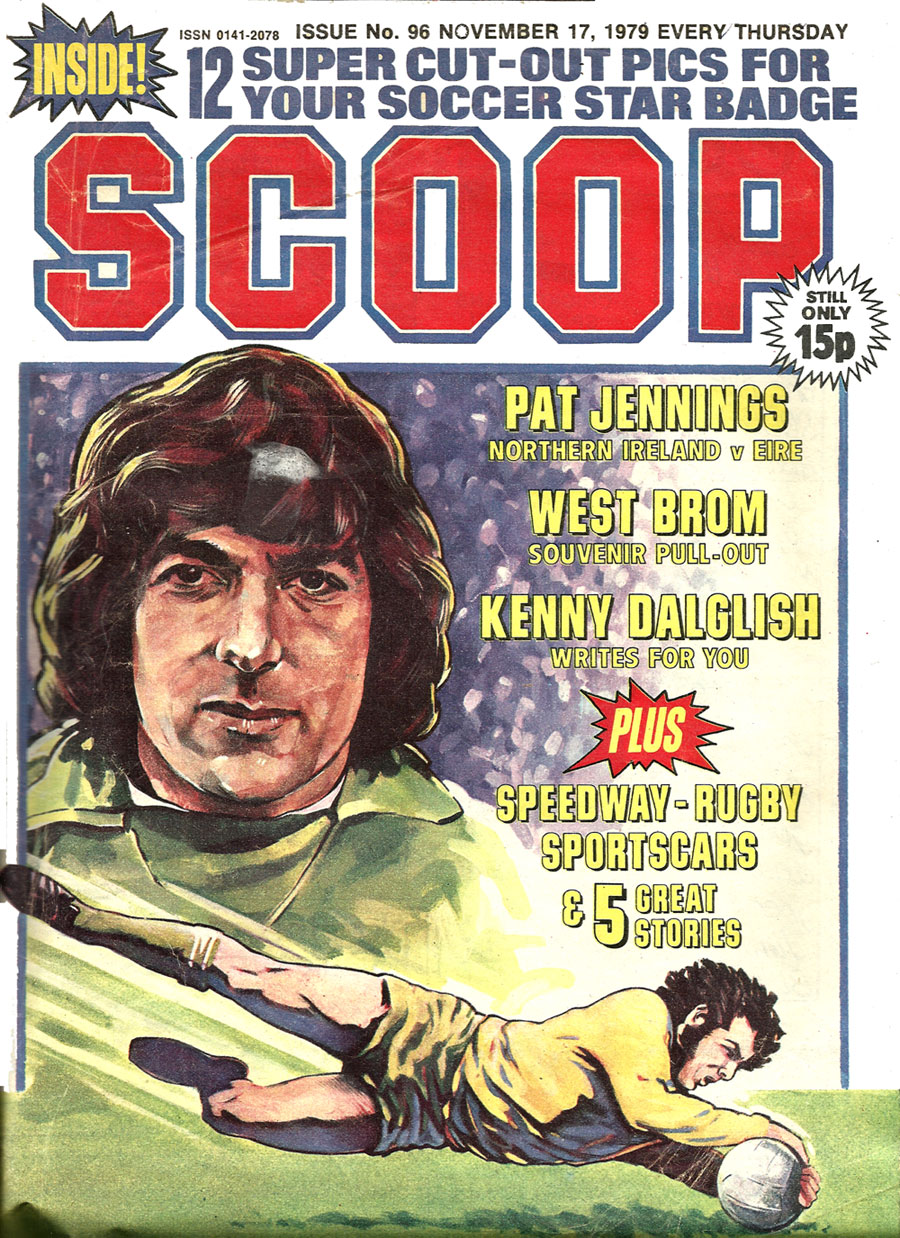 Scoop Comic – 1979 with Pat Jennings & Tony Ward – Brand New Retro